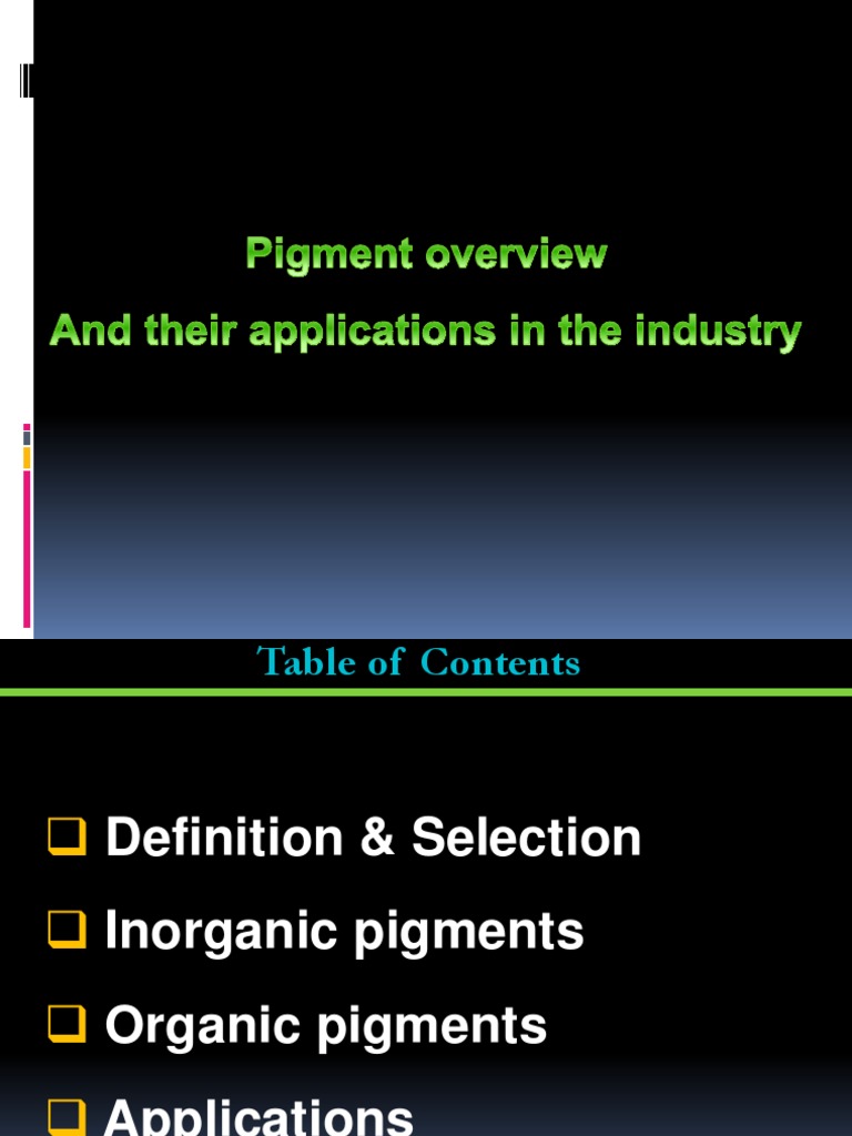Understanding Pigments: A Comprehensive Review of Pigment ...