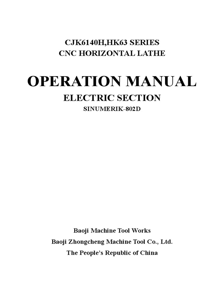 Operation and Safety Manual for the CJK6140H/HK63 CNC Horizontal Lathe ...