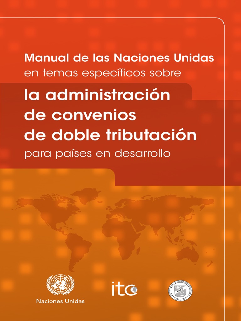 Manual de Administración de Los Convenios de Doble Imposición ...