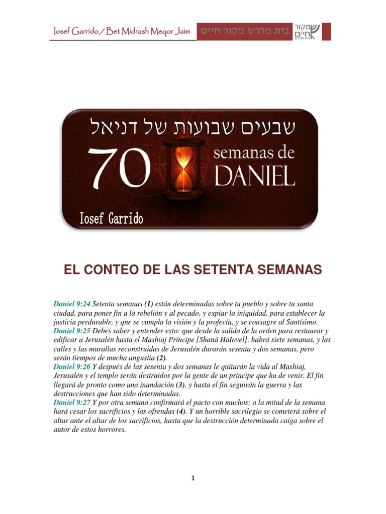Conteo de las Setenta Semanas en Daniel | PDF | Gran tribulación | Judios