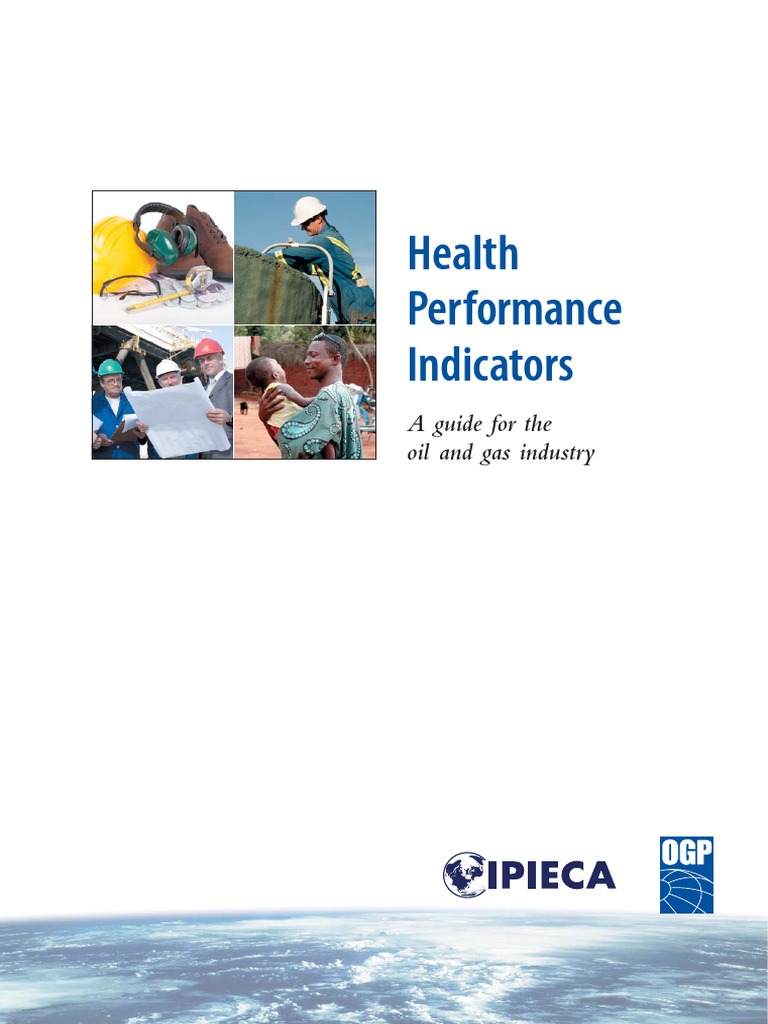 OGP Health Performance Indicators | PDF | Occupational Hygiene ...