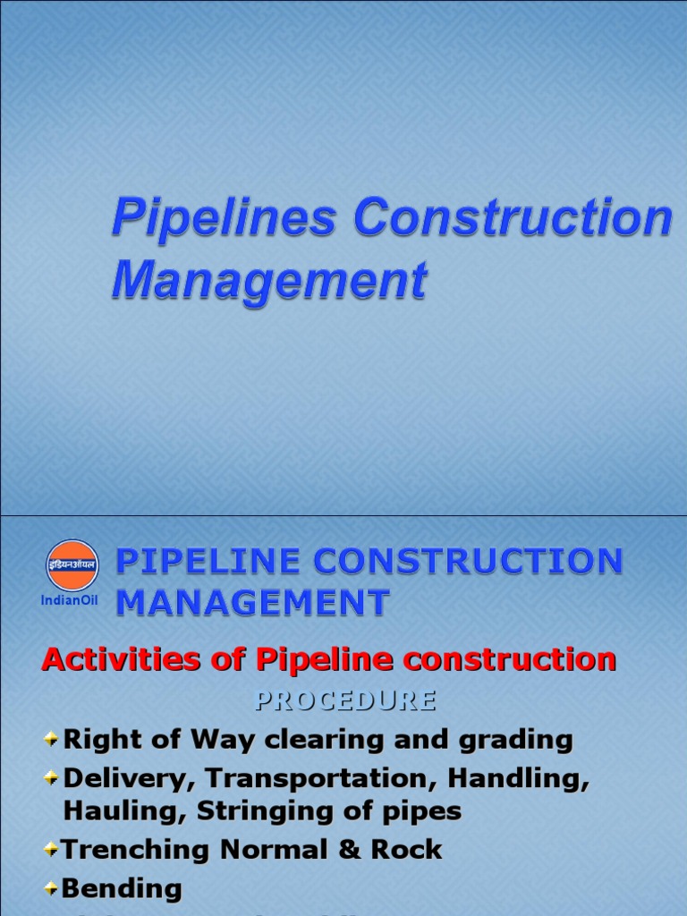 Pipeline Construction | PDF | Pipe (Fluid Conveyance) | Pipeline Transport