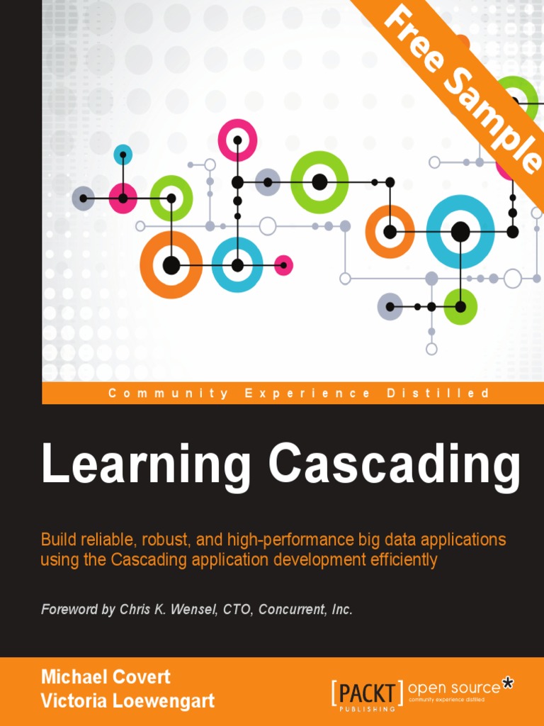 Learning Cascading - Sample Chapter | PDF | Apache Hadoop | Computer ... Learning Cascading - Sample Chapter | PDF | Apache Hadoop | Computer ...