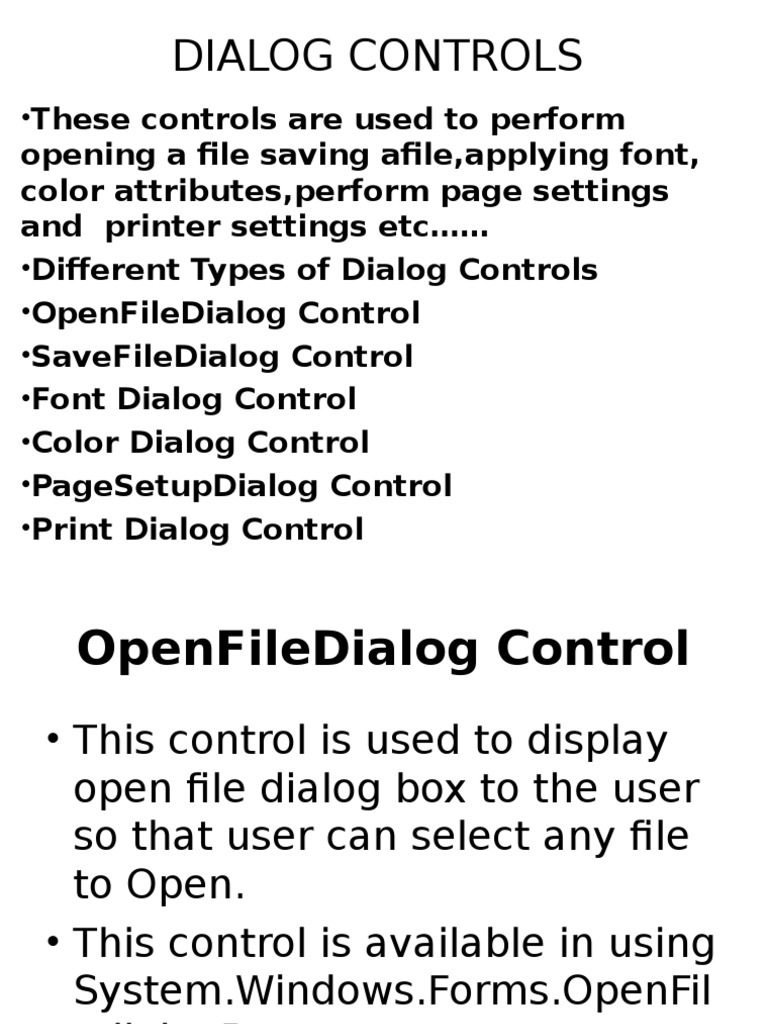 Dialog Controls: - These Controls Are Used To Perform | PDF | Filename ...