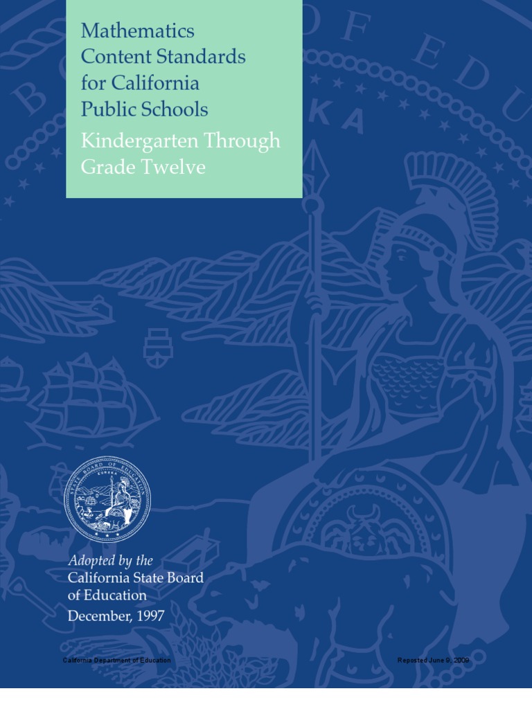 Grade Twelve Kindergarten Through: Mathematics Content Standards For ...