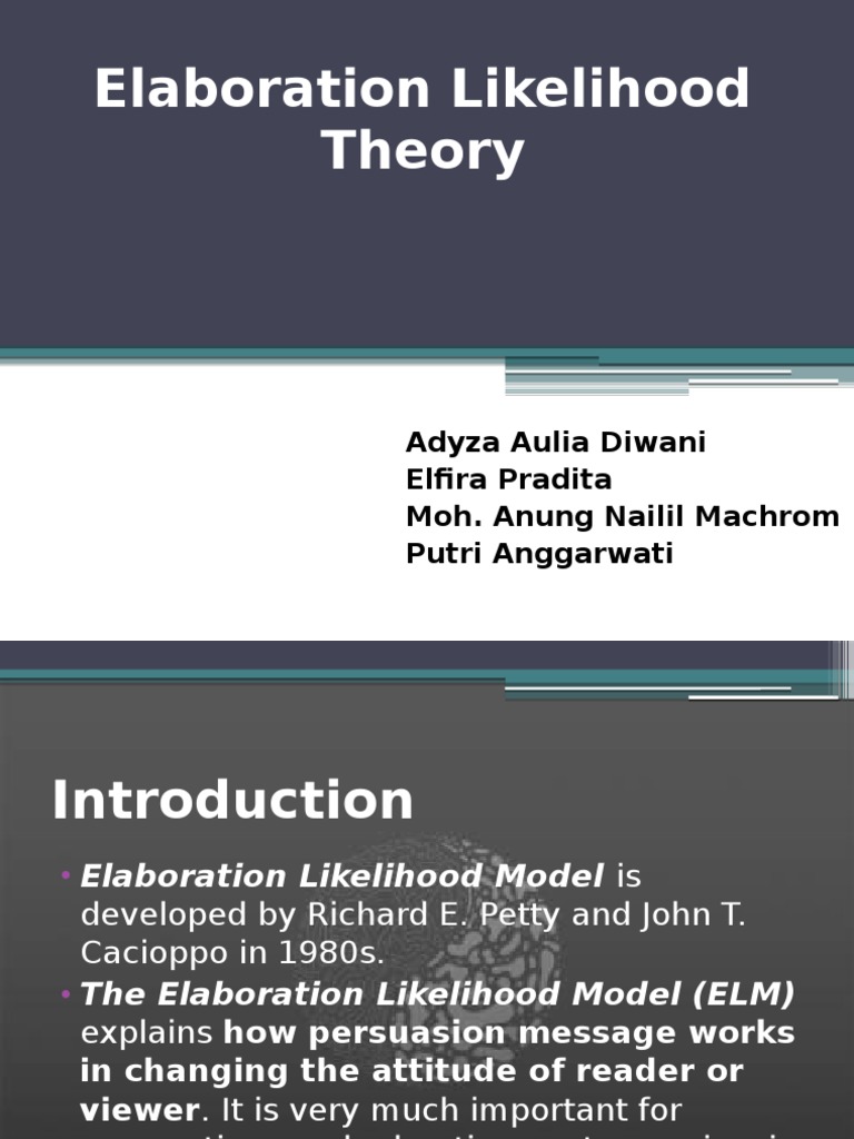 Elaboration Likelihood Theory | PDF | Persuasion | Truth