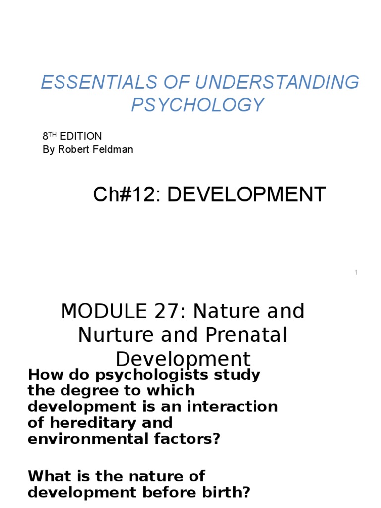 Essentials of Understanding Psychology: Ch#12: Development | PDF ...