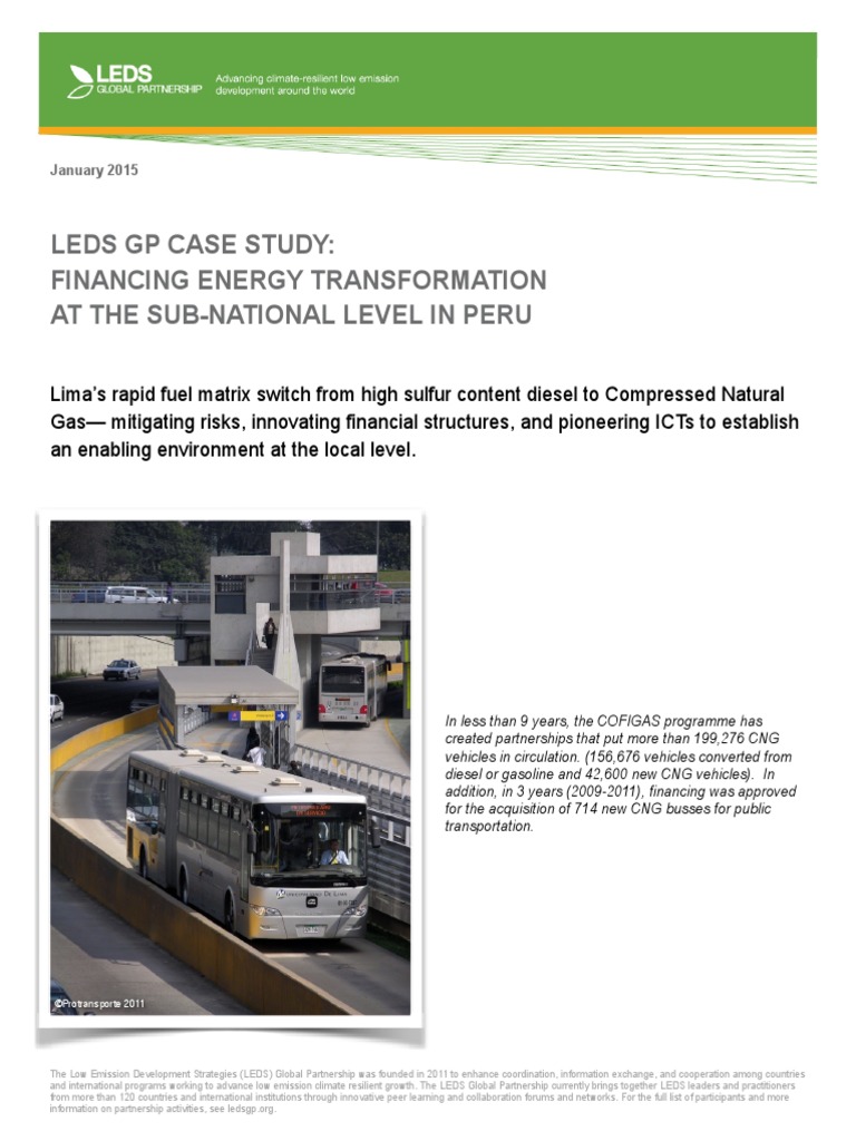 LEDS GP Case Study, Lima: FINANCING ENERGY TRANSFORMATION AT THE SUB-NATIONAL LEVEL IN PERU ...