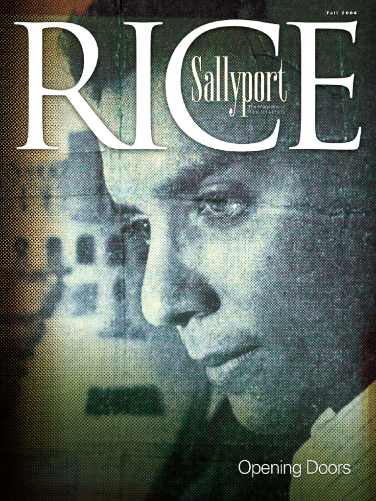 Rice Magazine Fall 2004 | PDF