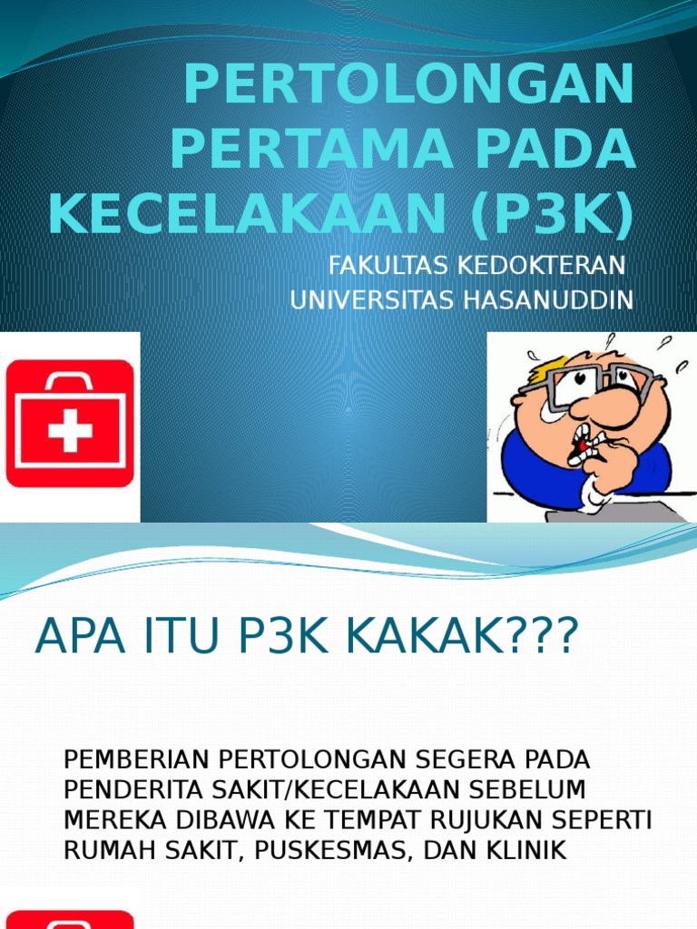 Pertolongan Pertama Pada Kecelakaan (P3K) Untuk Dokcil | PDF