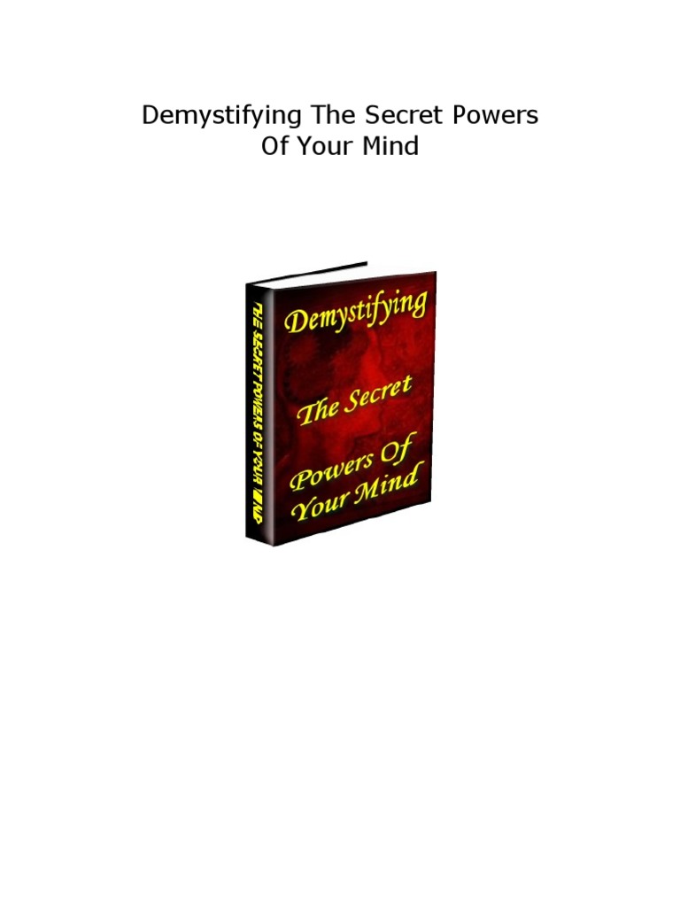 Demystifying The Secret Powers of Your Mind | PDF | Extrasensory Perception | Parapsychology