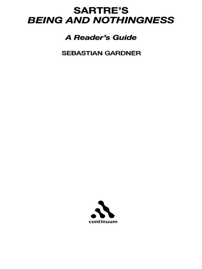 (Reader's Guides) Sebastian Gardner-Sartre's 'Being and Nothingness ...