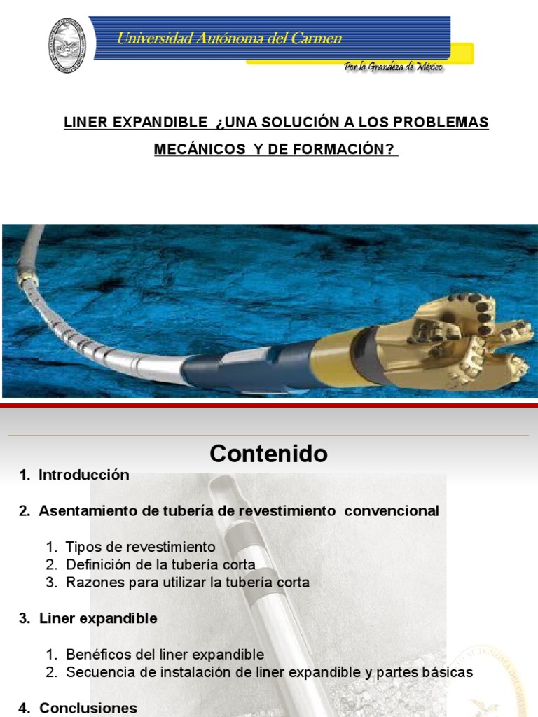 Liner Expandible ¿Una Solución A Los Problemas Mecánicos y de Formación ...