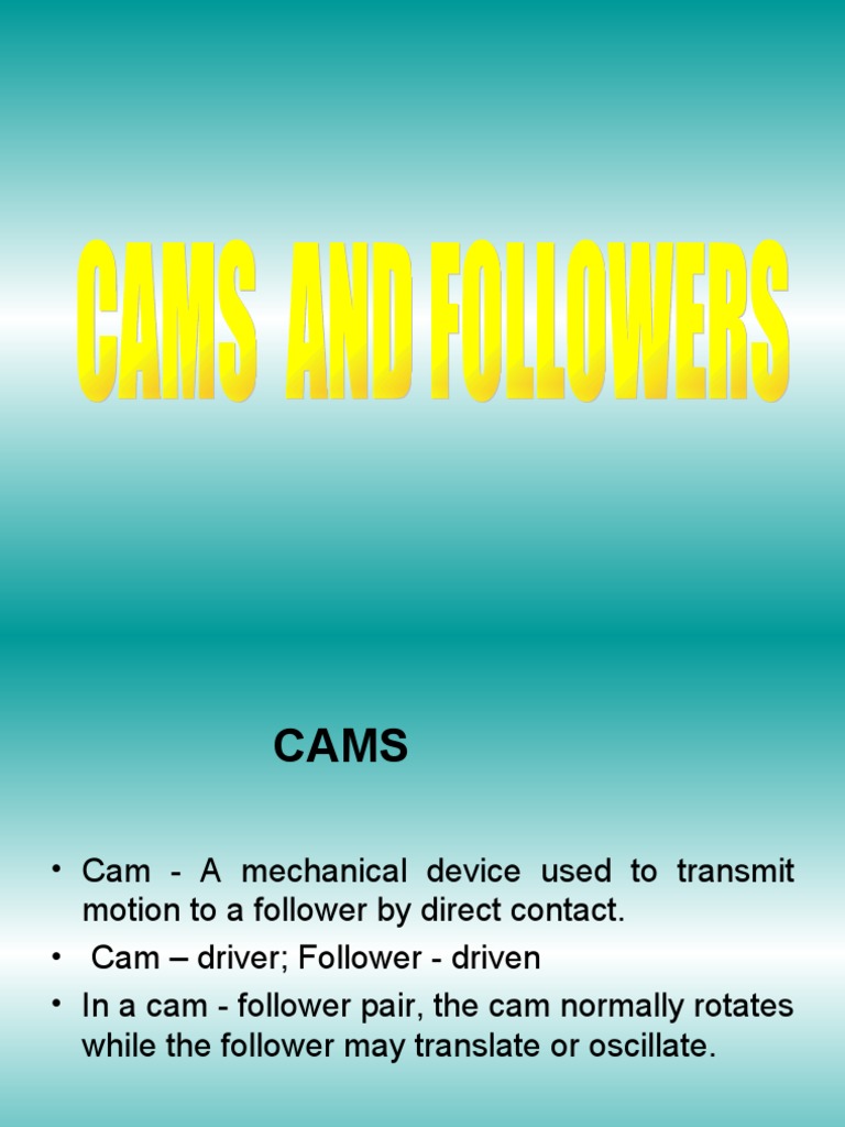 Cam and Follower Mechanism Overview | PDF | Machines | Machine (Mechanical)