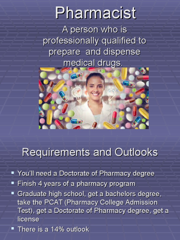 Pharmacist Career Requirements and Outlook | PDF