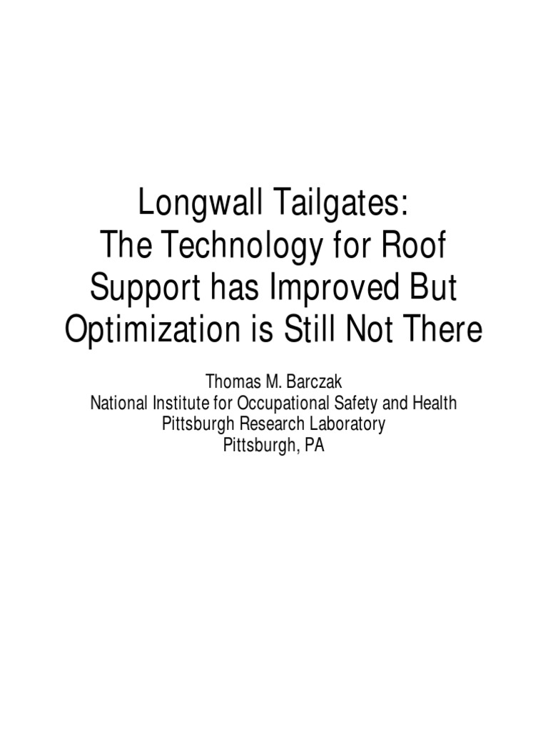 Optimizing Longwall Tailgate Roof Support Design Through Understanding ...