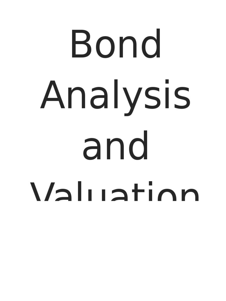Bond Analysis and Valuation | PDF | Bonds (Finance) | Yield (Finance)