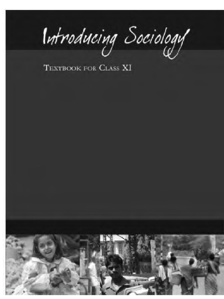 NCERT Class 11 Sociology Part 1 | PDF | Sociology | Anthropology