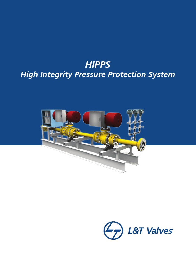 L&T High Integrity Pressure Protection System HIPPS | PDF | Valve | Science