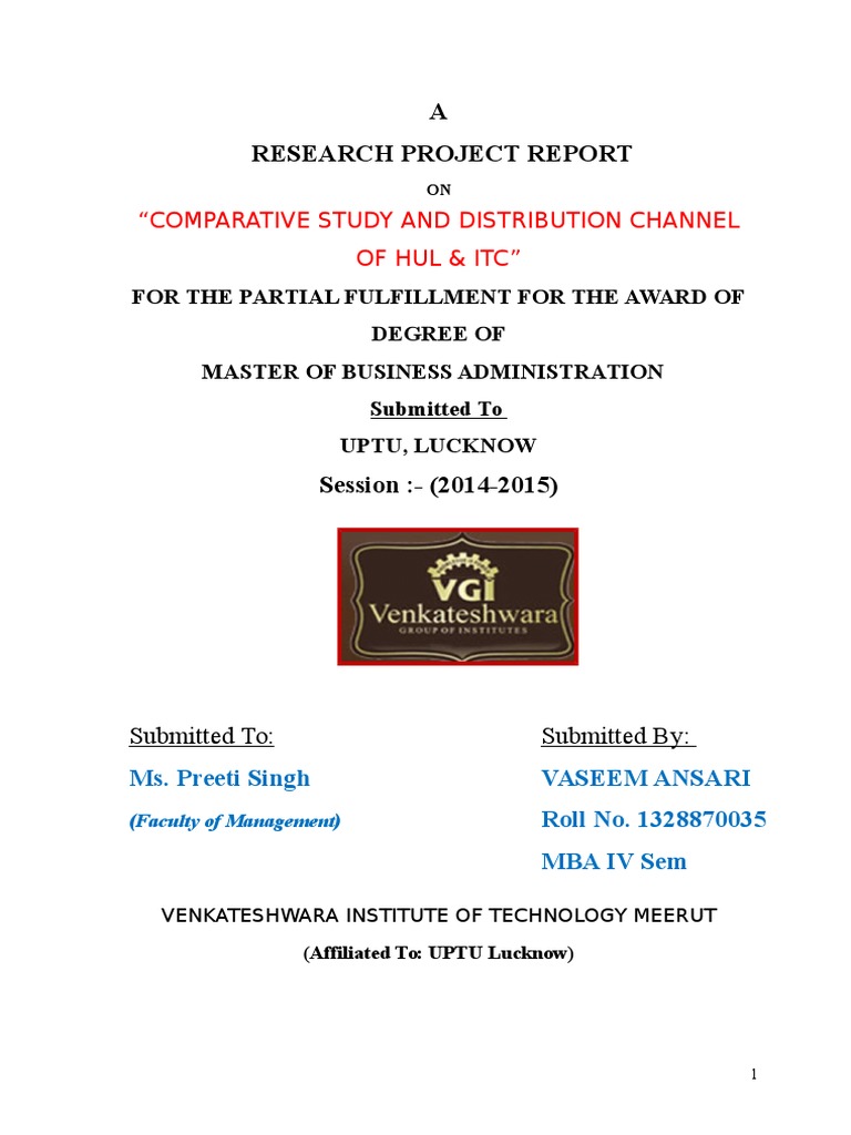 COMPARATIVE STUDY AND DISTRIBUTION CHANNEL OF HUL & ITC Research Report ...