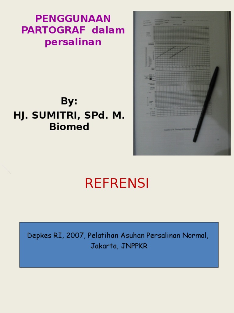 Penggunaan Partograf | PDF | Kesehatan Holistik