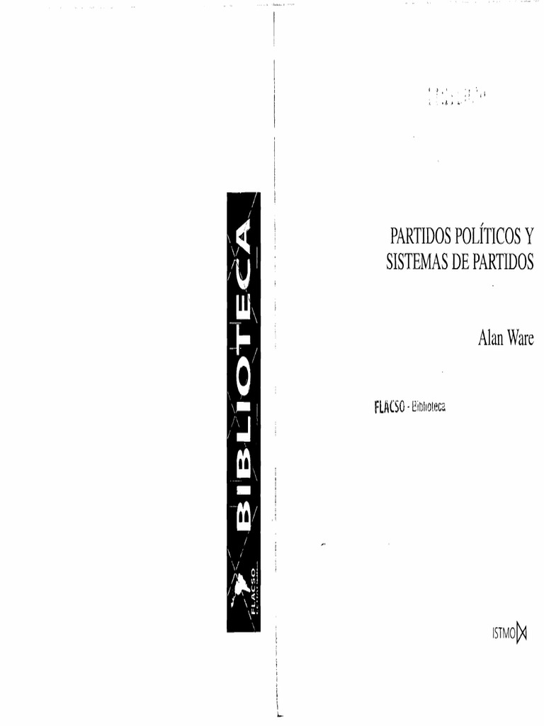 Ware Alan - Que Son Los Partidos y Los Sistemas de Partidos | PDF ...