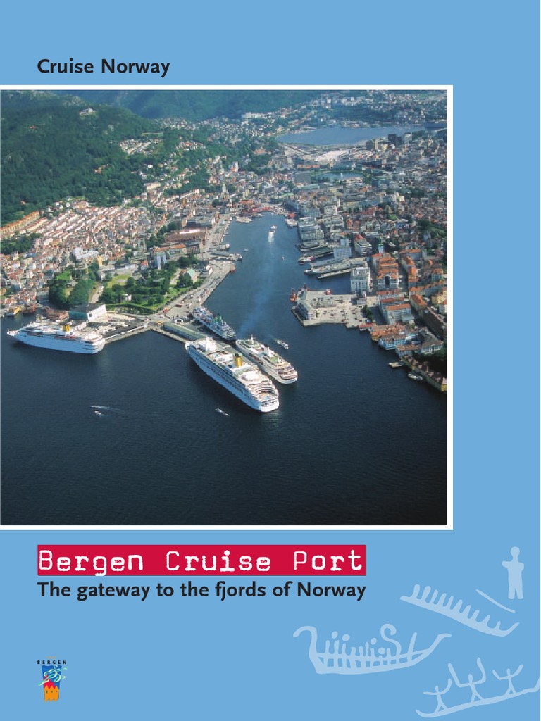 Bergen Cruise Port PDF | PDF | Norway | Cruise Ship