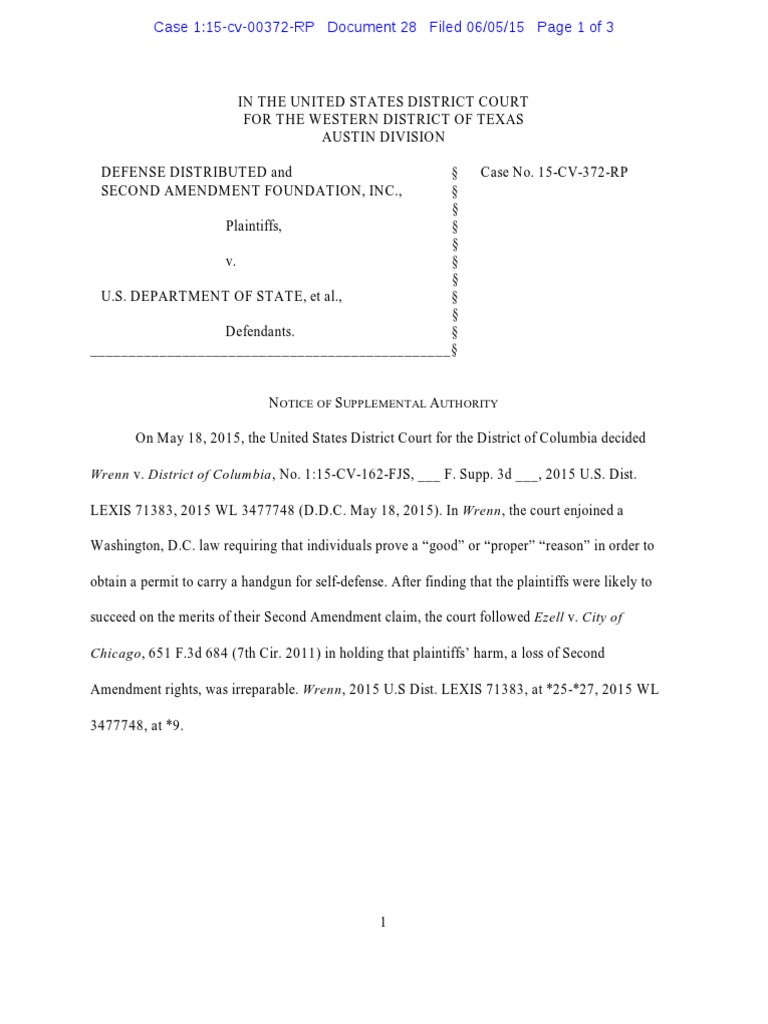 Defense Distributed v. U.S. Dep't of State - Notice of Suppl Authority ...