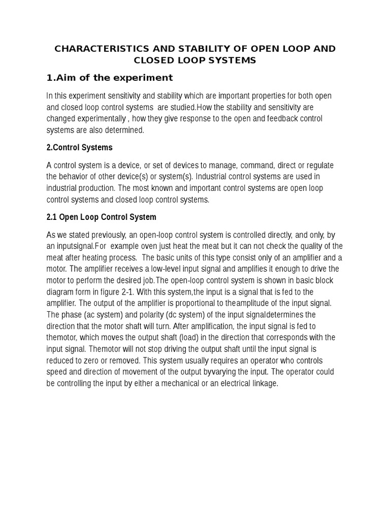 Characteristics and Stability of Open Loop and Closed Loop Systems 1 ...