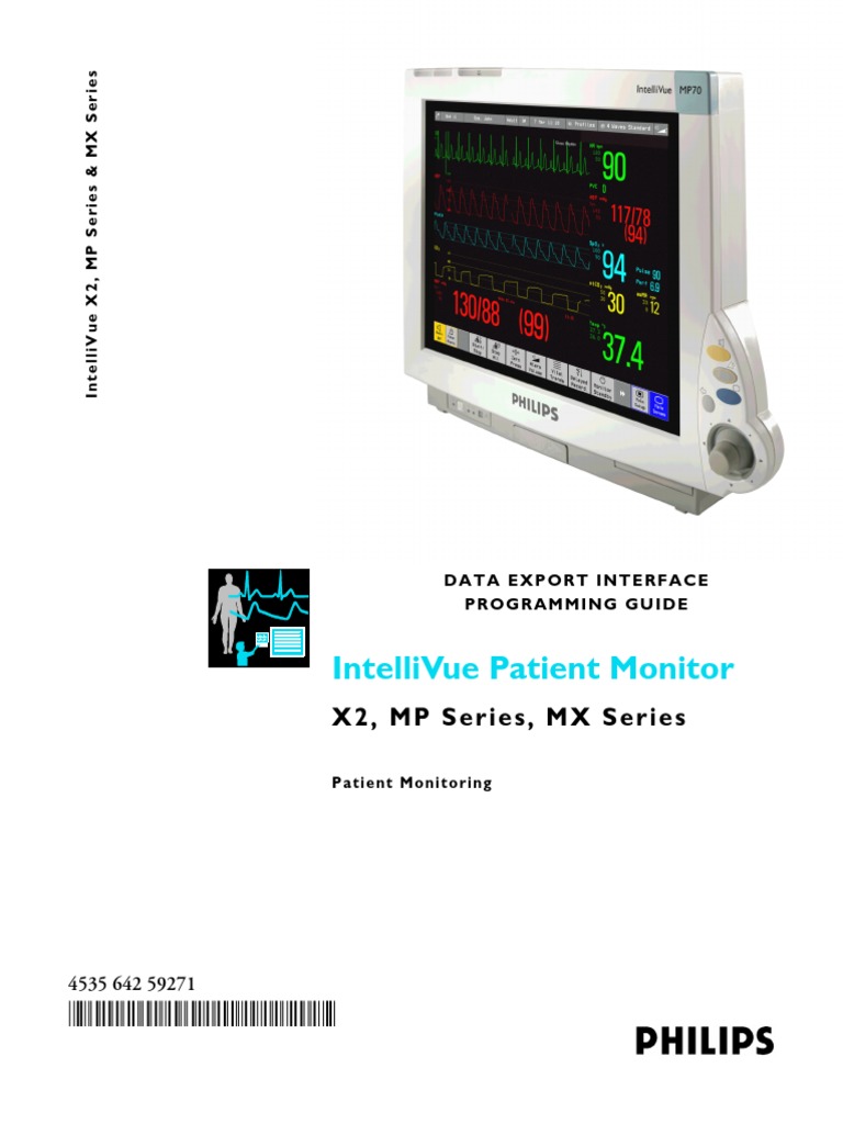 Intellivue Patient Monitor: X2, Mp Series, Mx Series