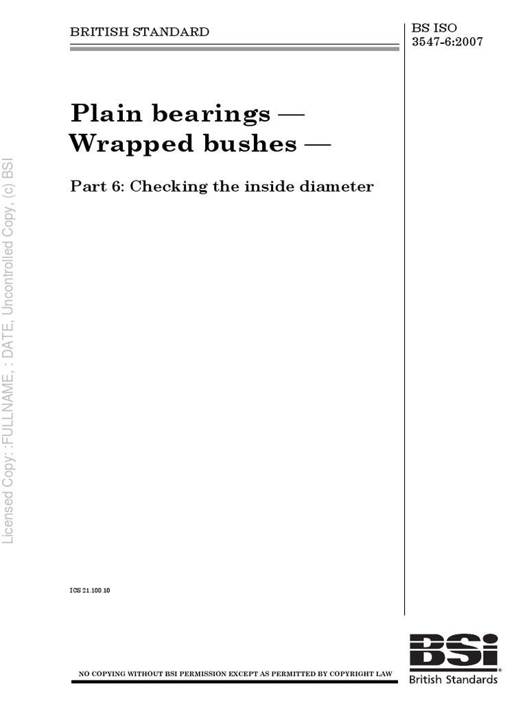BS ISO 3547-6-2007 Plain Bearings. Wrapped Bushes. Measurement of Wall Thickness of Thin-Walled ...