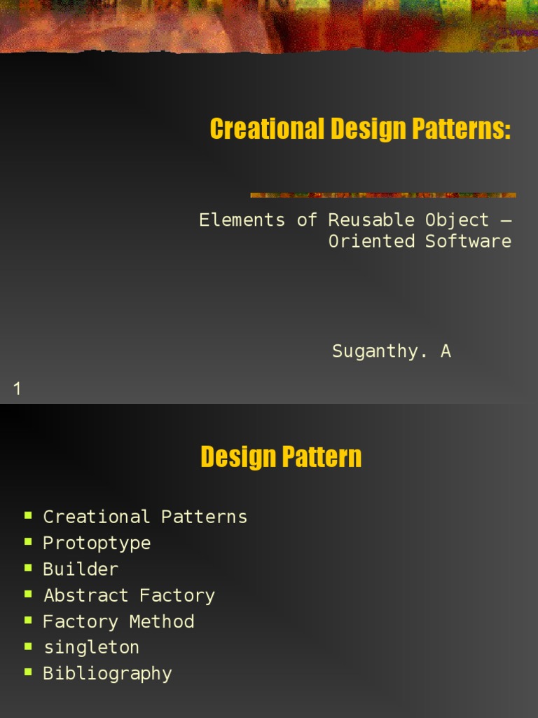 Creational Design Patterns:: Elements of Reusable Object - Oriented Software | PDF | Class ...