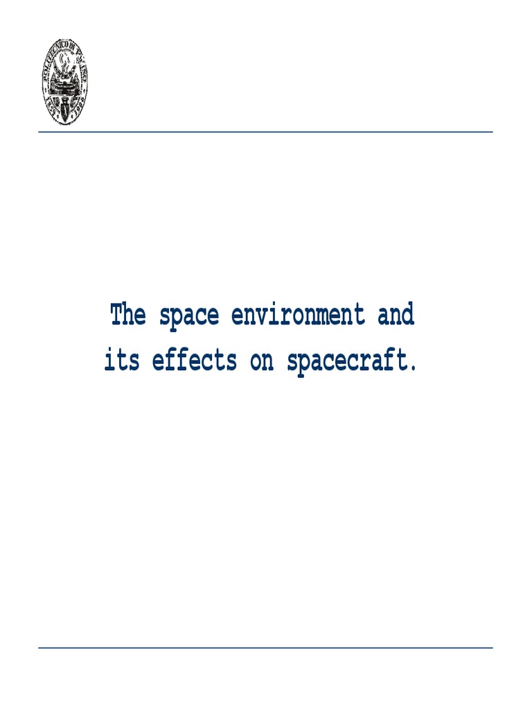 Effects of Space Environment on Spacecraft | PDF
