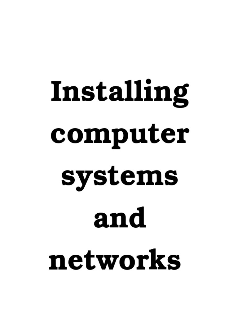 Install Computer Systems and Networks | PDF | Personal Computers | Electromagnetic Interference