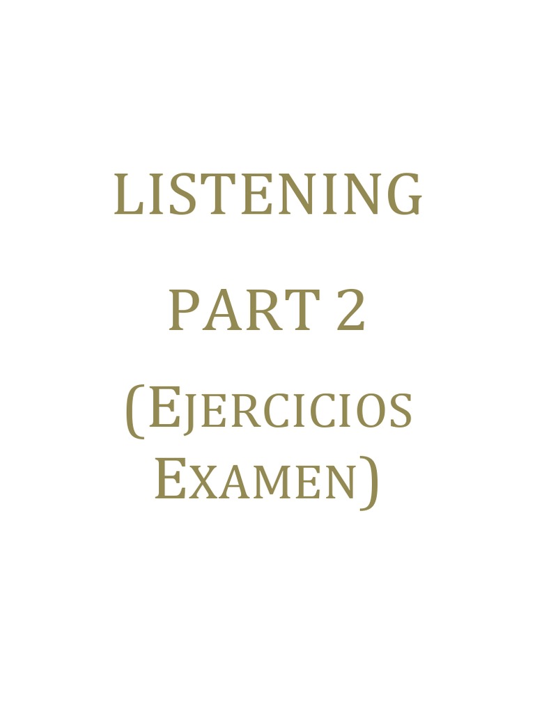Examenes - Listening (Part 2) | PDF | Qualifications | Second Language ...