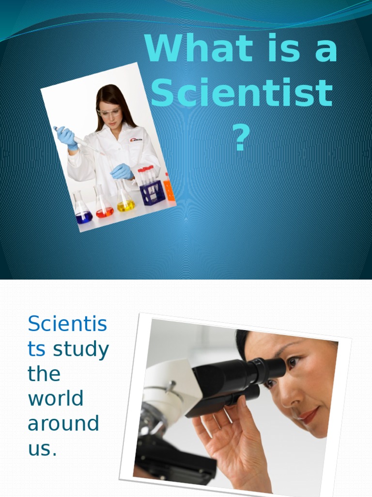 What Is A Scientist | PDF