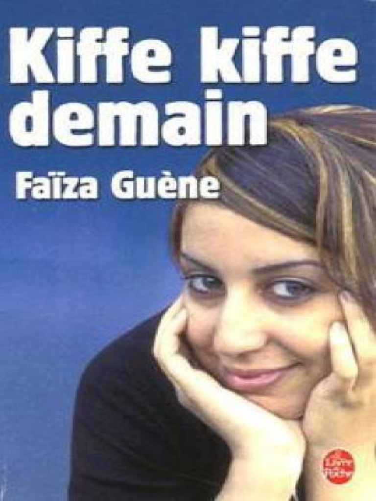 Faïza Guène-Kiffe Kiffe Demain-Le Livre de Poche (2005) | PDF | Algérie ...