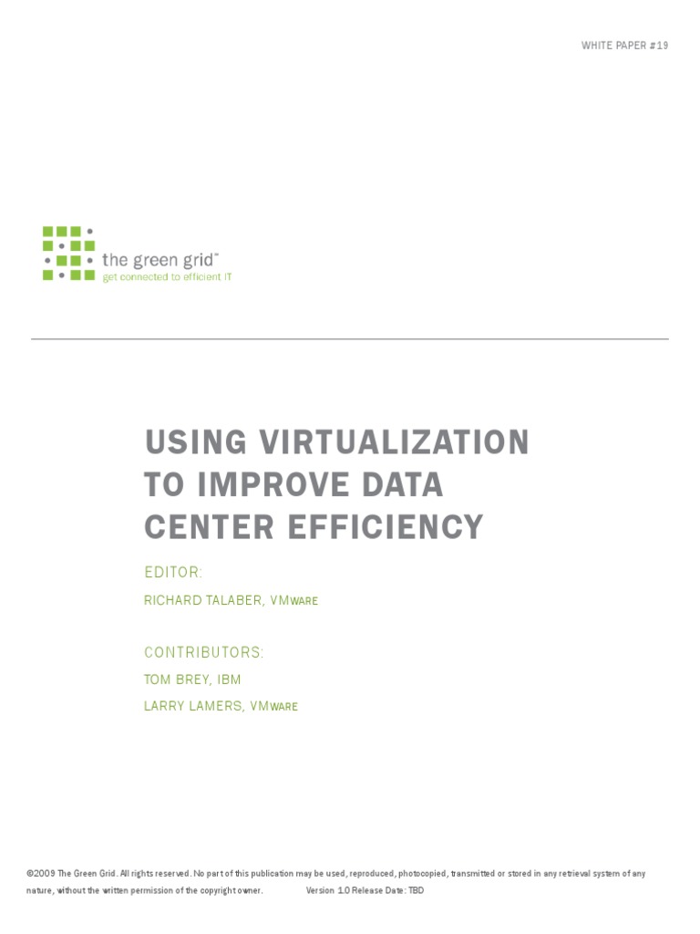 White Paper 19 - Using Virtualization To Improve Data Center Efficiency ...