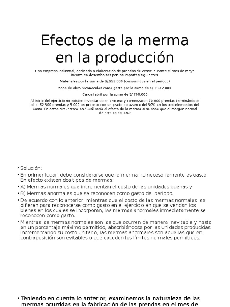 Efectos de La Merma en La Producción | PDF | Economias | Business