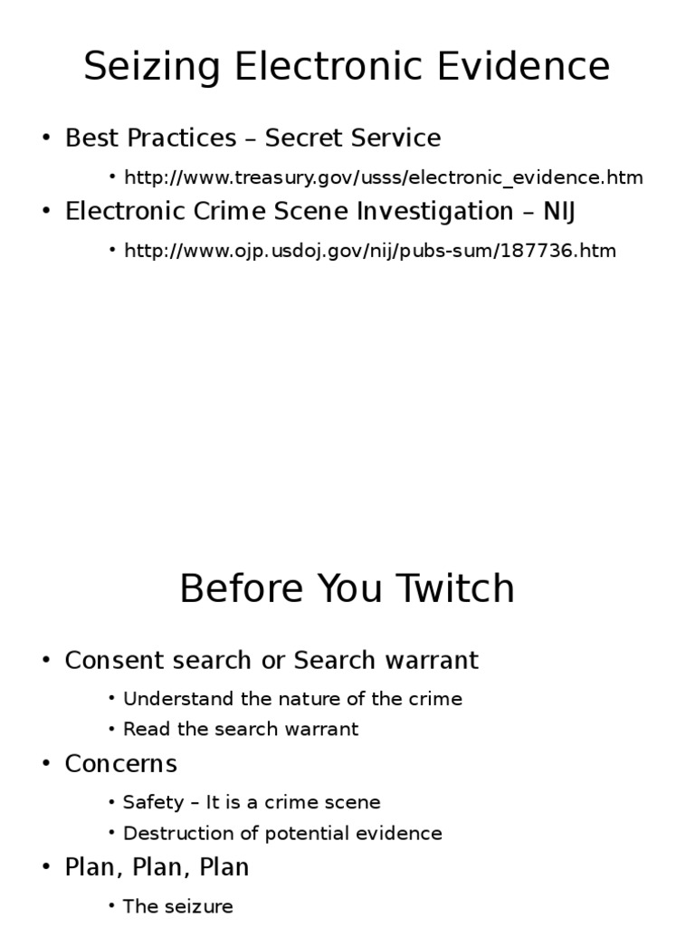 Seizing Electronic Evidence: Best Practices – Secret Service Electronic ...