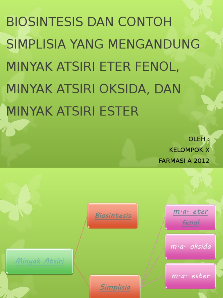 Biosintesis Dan Contoh Simplisia Yang Mengandung Minyak Atsiri | PDF