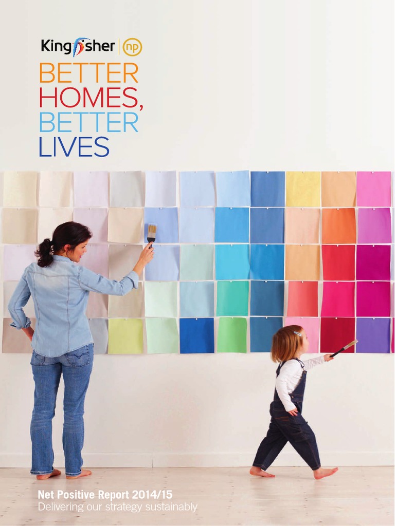 Kingfisher Net Positive Report 2015 | PDF | Sustainability | Supply Chain
