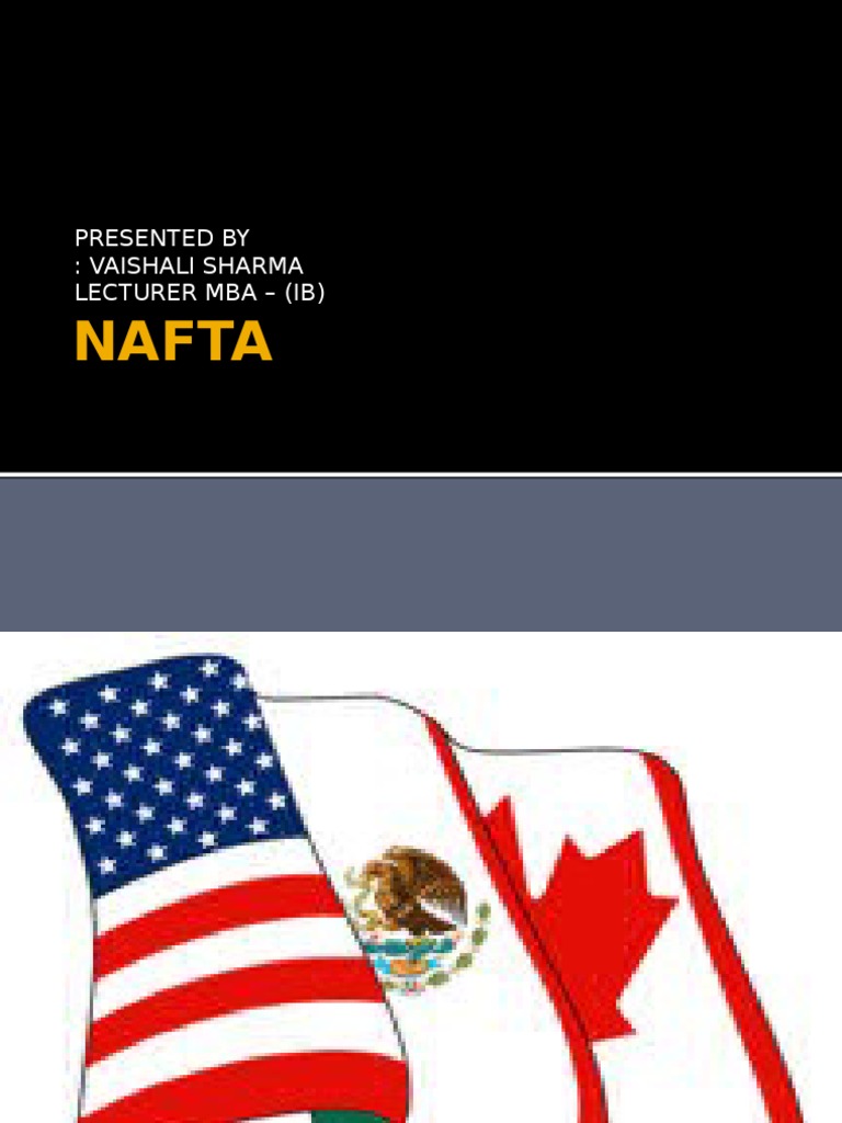 NAFTA | PDF | North American Free Trade Agreement | Trade