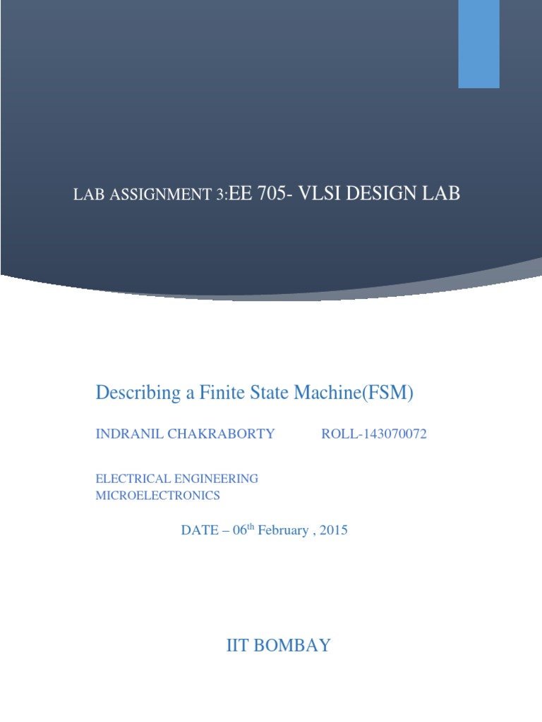 Ee 705-Vlsi Design Lab: Describing A Finite State Machine (FSM) | PDF ...