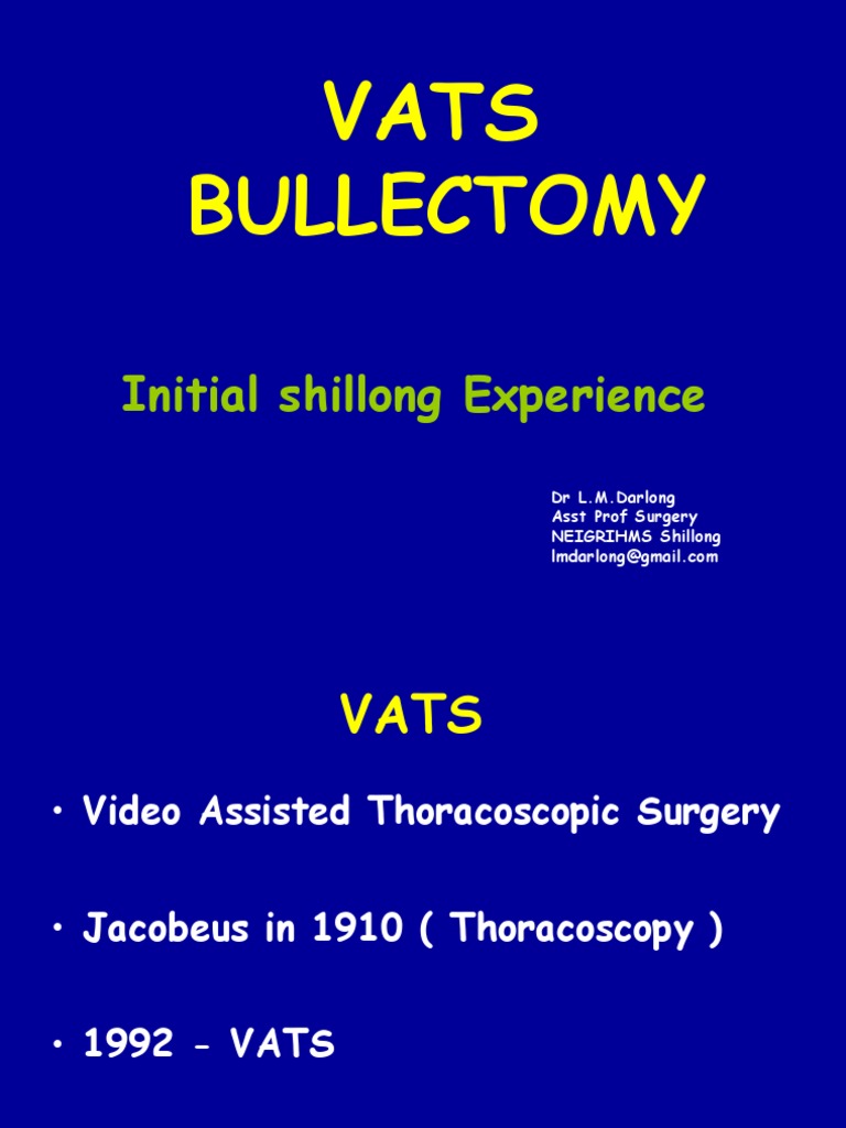 VATS Bullectomy | Lung | Respiratory Diseases