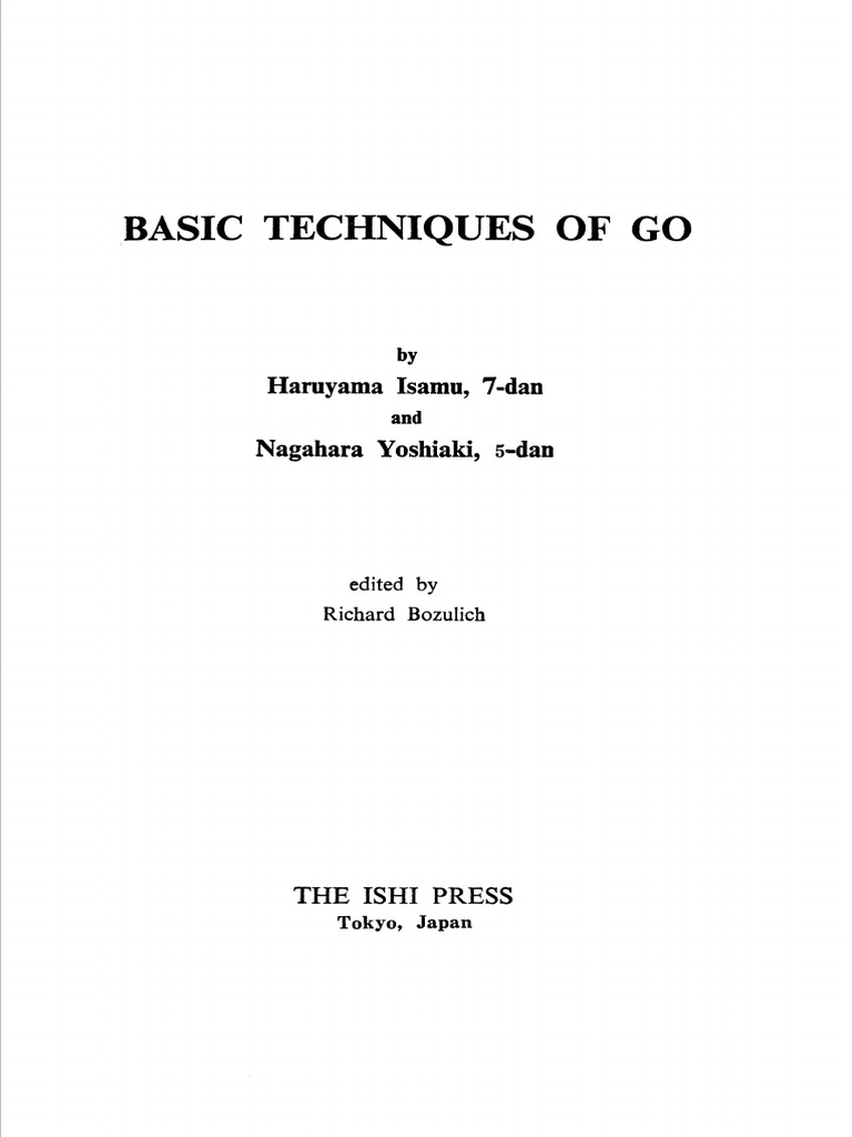 Basic Techniques of Go - by Haruyama Isamu and Nagahara Yoshiaki PDF | PDF