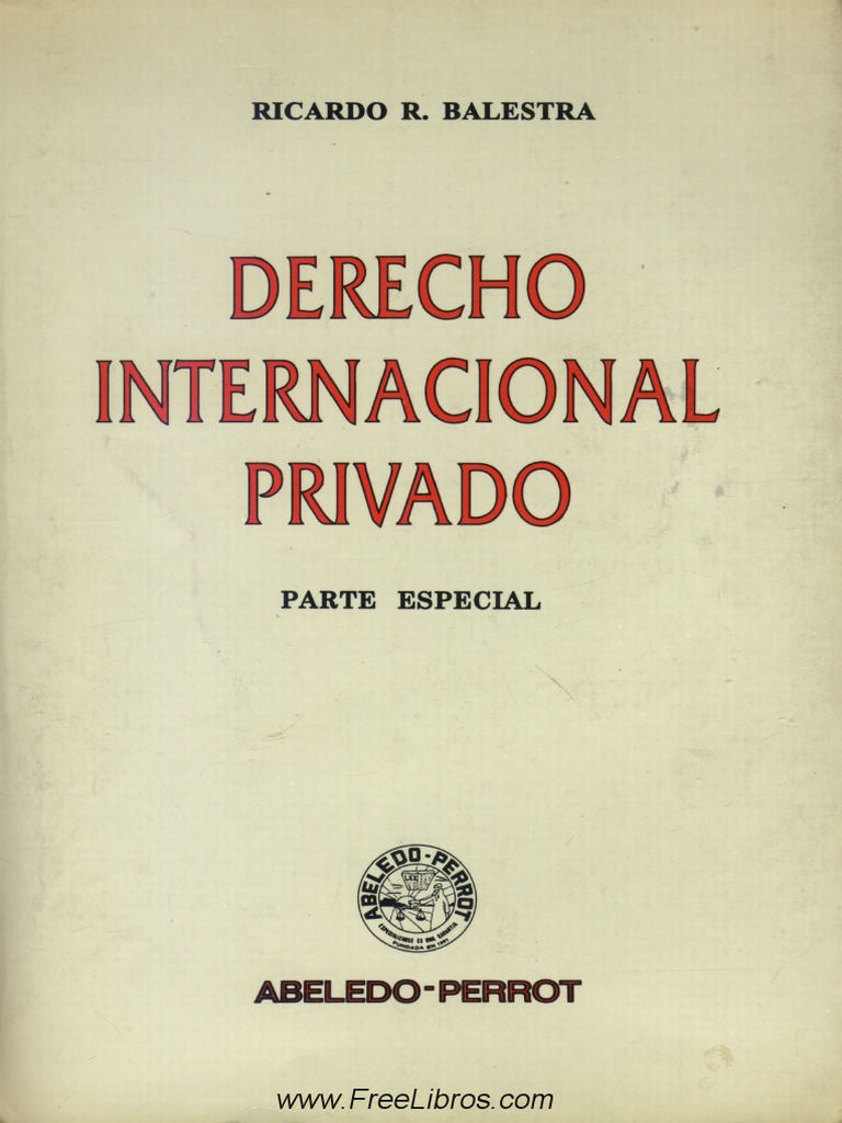 Derecho Internacional Privado - Parte Especial - Ricardo Balestra | PDF | Nacionalidad ...
