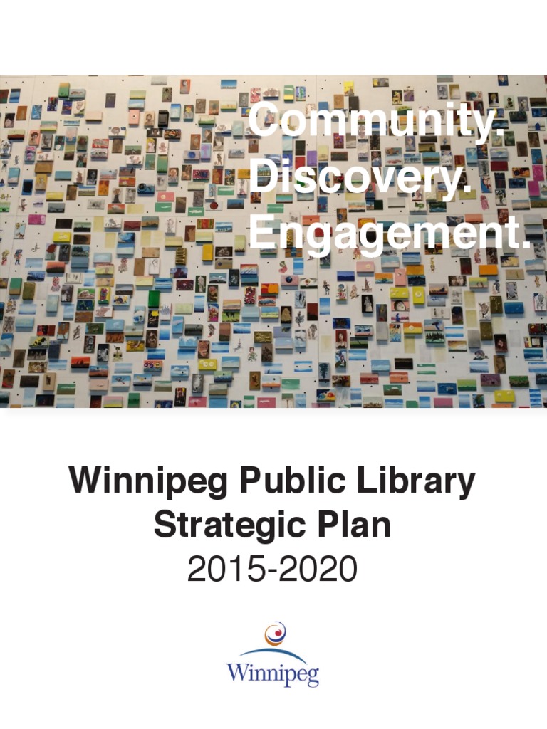 Winnipeg Public Library - Strategic Plan | PDF | Libraries | Community