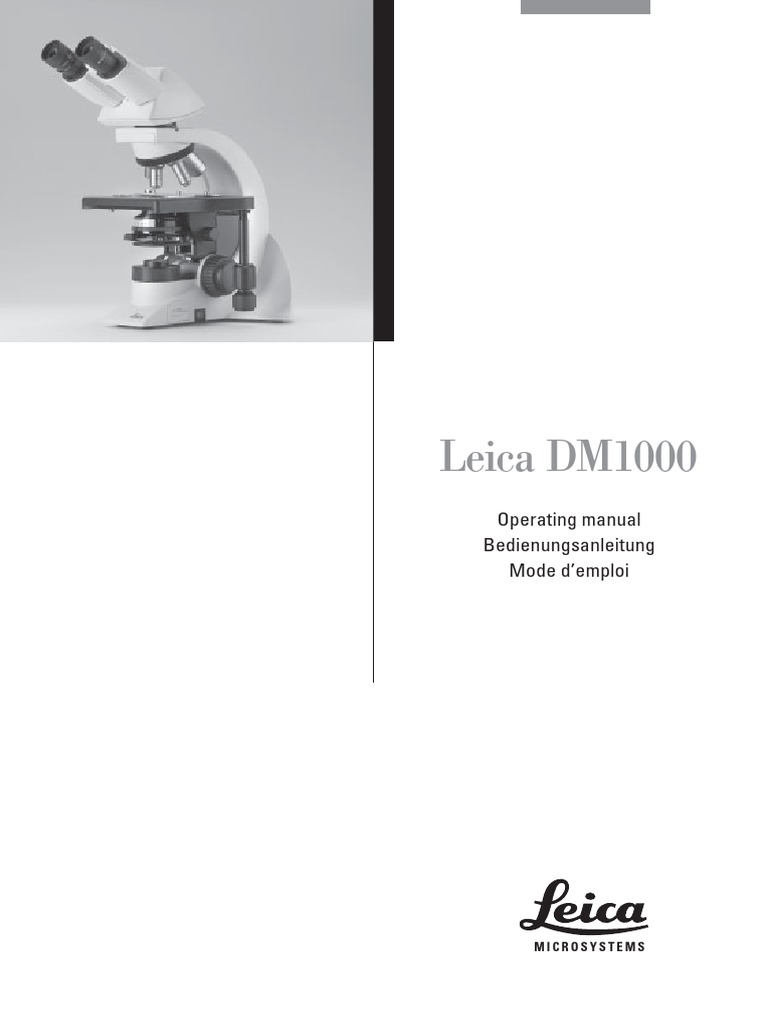 Leica DM-1000 Microscope - Operation Manual (En, De) | PDF