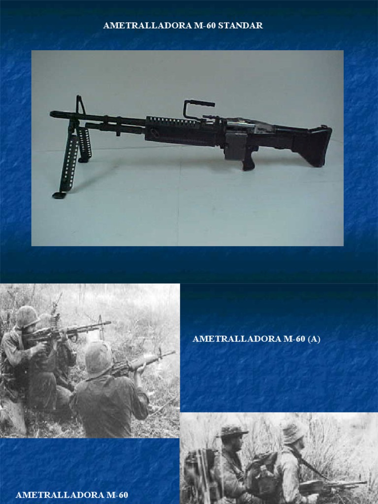 Ametralladora M60 STD | PDF | Ametralladora | Armas de proyectiles